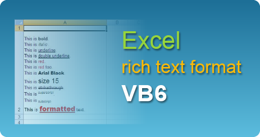 EasyXLS Blog Archive Export Excel File With Rich Text Format In VB6 